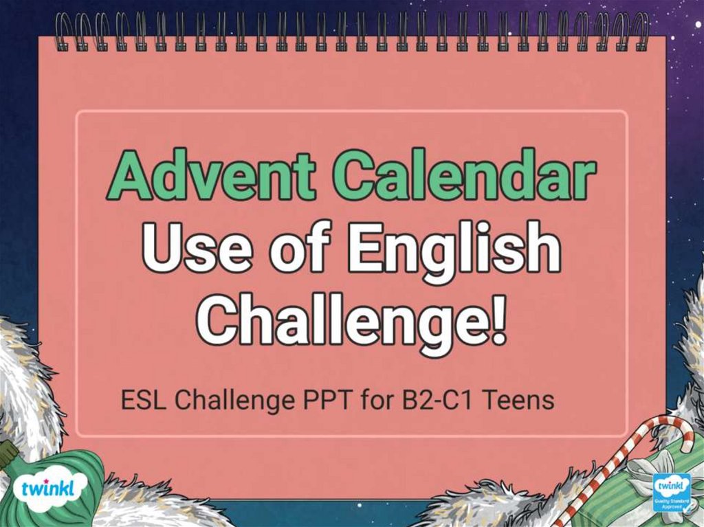 ESL-Advent-Calendar-English-Challenge-B2-C1 - презентация онлайн