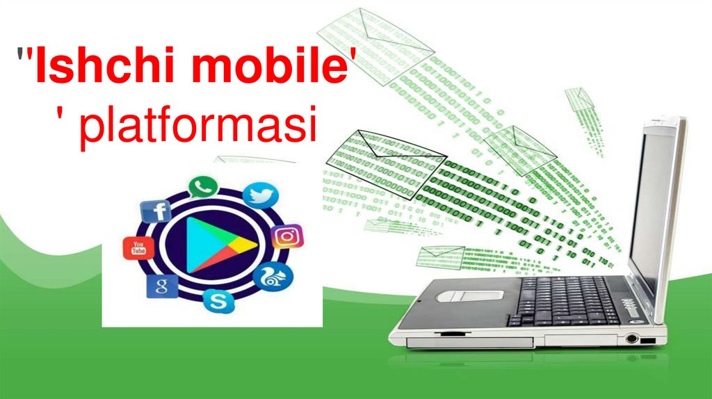 Ishchi mobile platformasi - презентация онлайн