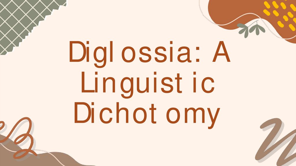 Linguistic Dichotomy презентация онлайн