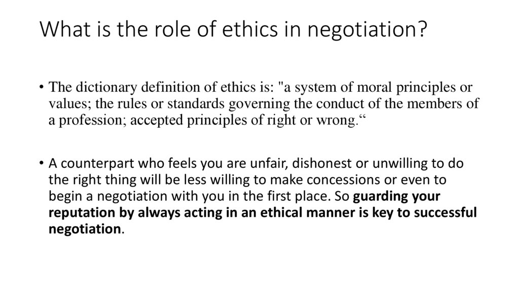 Ethics in negotiations - презентация онлайн