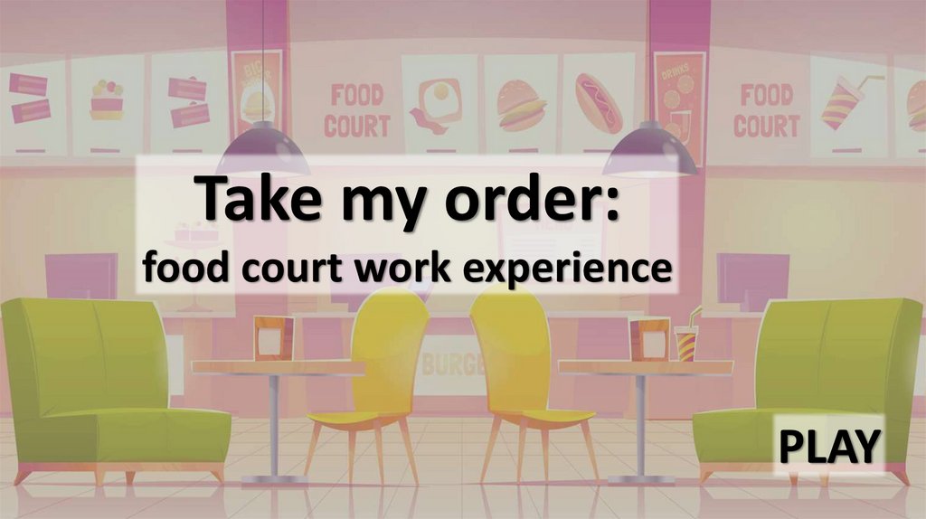 Take my order - презентация онлайн