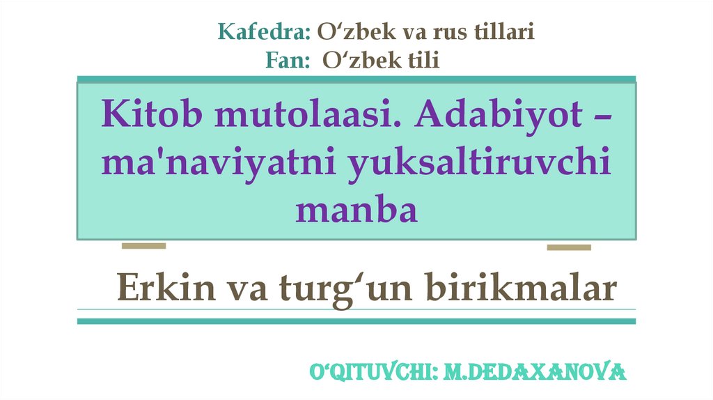 10. Mutolaa – tafakkur timsoli (4) - презентация онлайн