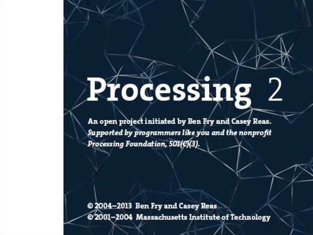 Processing. Язык программирования - online presentation