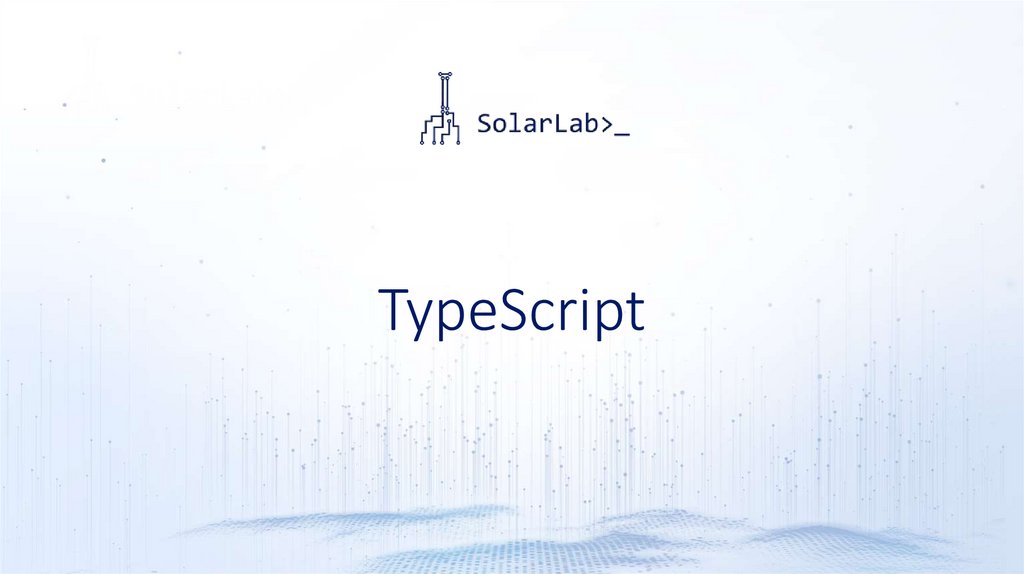 Typescript презентация онлайн