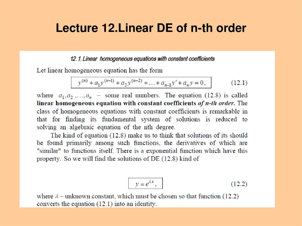 Linear DE of n-th order. Lecture 12 - презентация онлайн