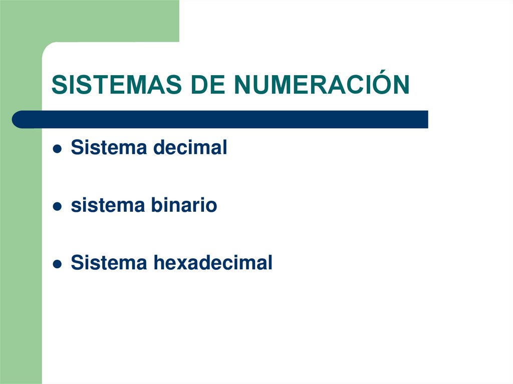 Sistemas de numeración - online presentation